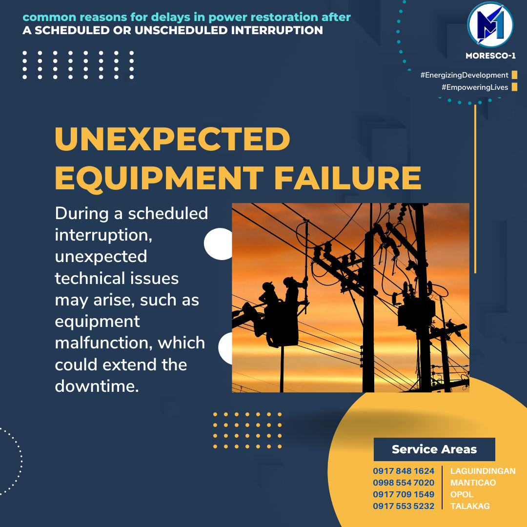 REASONS WHY THERE ARE DELAYS ON POWER RESTORATION AFTER MORESCO-1 ...