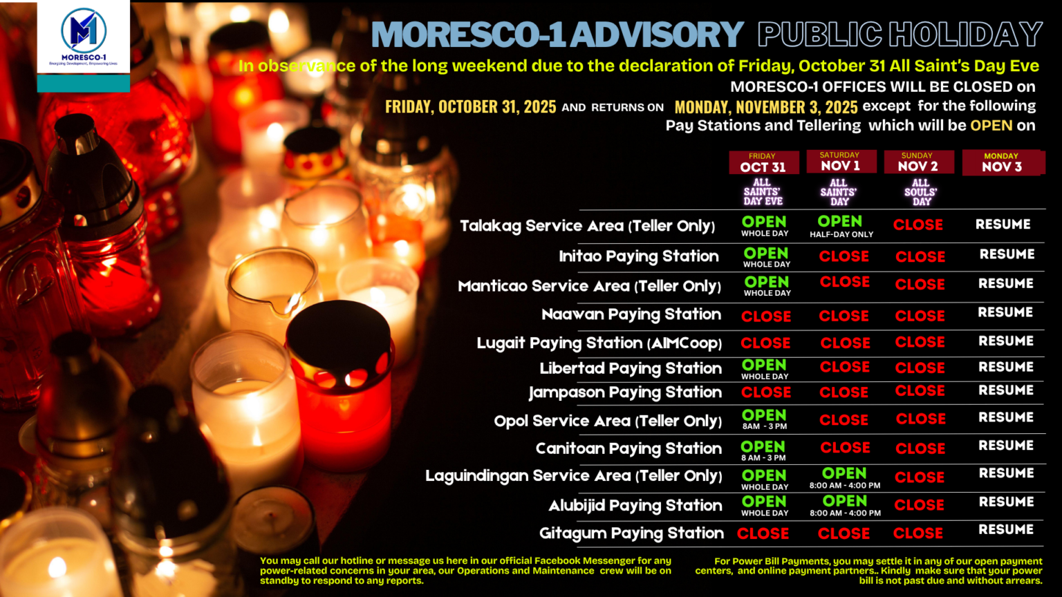 PUBLIC HOLIDAY ADVISORY In observance of the All Saints’ Day long ...